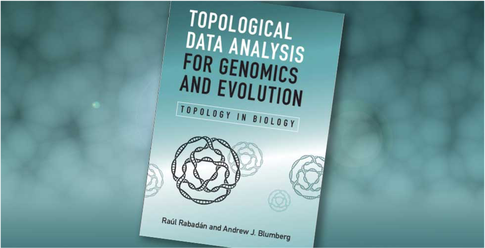 Book Offers Intro to Rapidly Growing Field of Topological Data Analysis ...